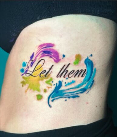 20 Amazing Let Them Tattoo Designs, Ideas And Meaning